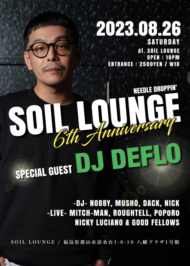 8/26 SOIL LOUNGE 6th Anniversary – MITCH-MAN official website